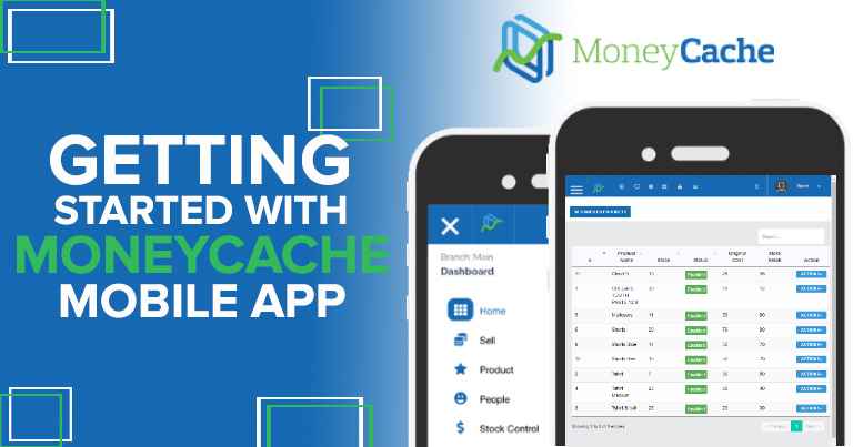 Getting Started with The MoneyCache Mobile POS System App